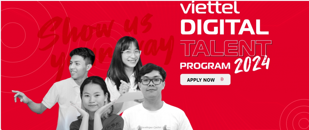 VIETTEL DIGITAL TALENT PROGRAM 2024 - CHƯƠNG TRÌNH THỰC TẬP SINH CÔNG ...