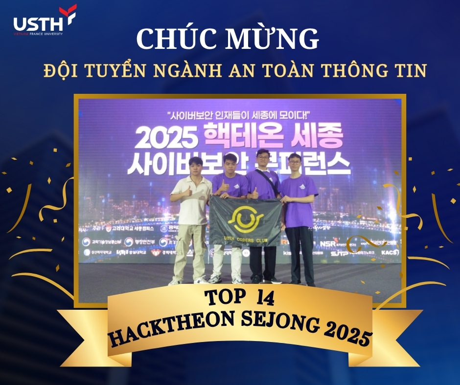 ĐỘI USTH lọt TOP 15 tại cuộc thi HackTheon Sejong 2025